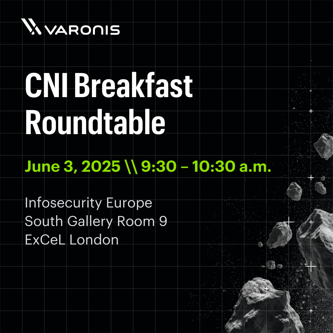 Varonis CNI Breakfast Roundtable - Infosecurity Europe